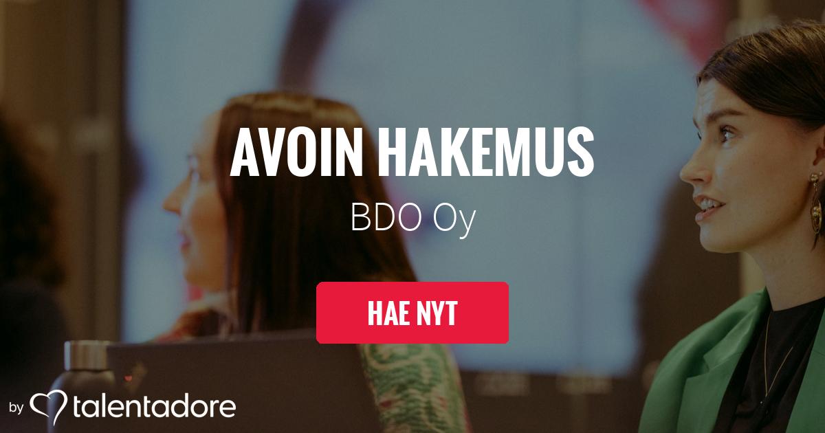 Avoin hakemus | BDO Oy