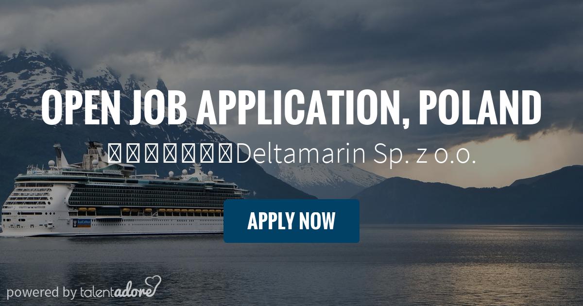 Open job application, Poland | Deltamarin Sp. z o.o.