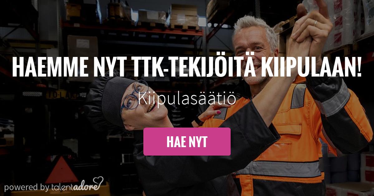 Haemme nyt TTK-tekijöitä Kiipulaan! | Kiipulasäätiö