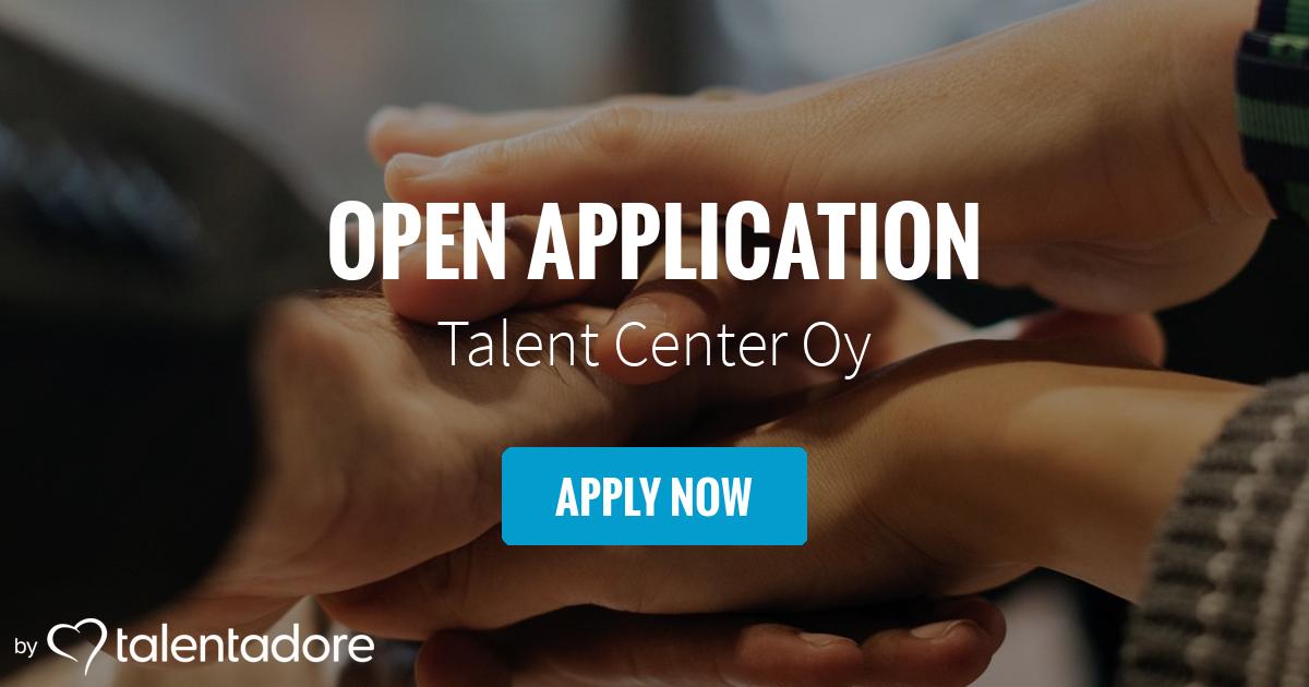 Open application | Talent Center Oy