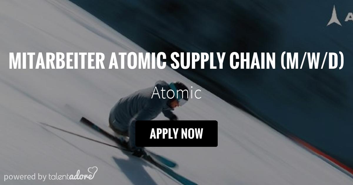 Mitarbeiter Atomic Supply Chain (m/w/d) | Atomic