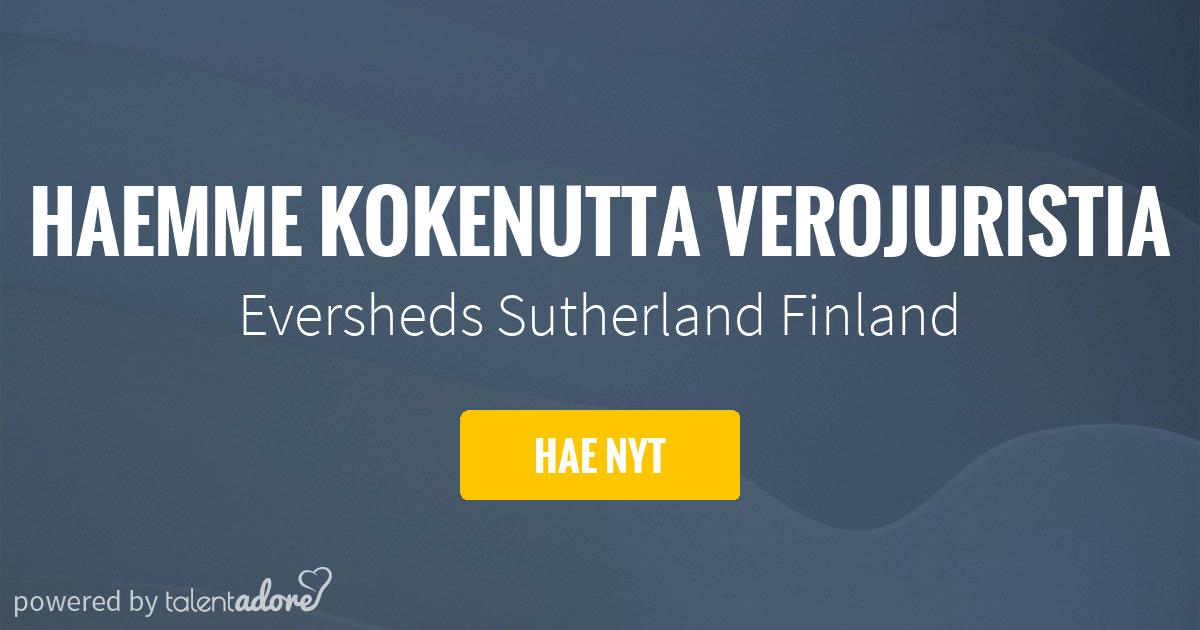 Haemme kokenutta Verojuristia | Eversheds Sutherland Finland