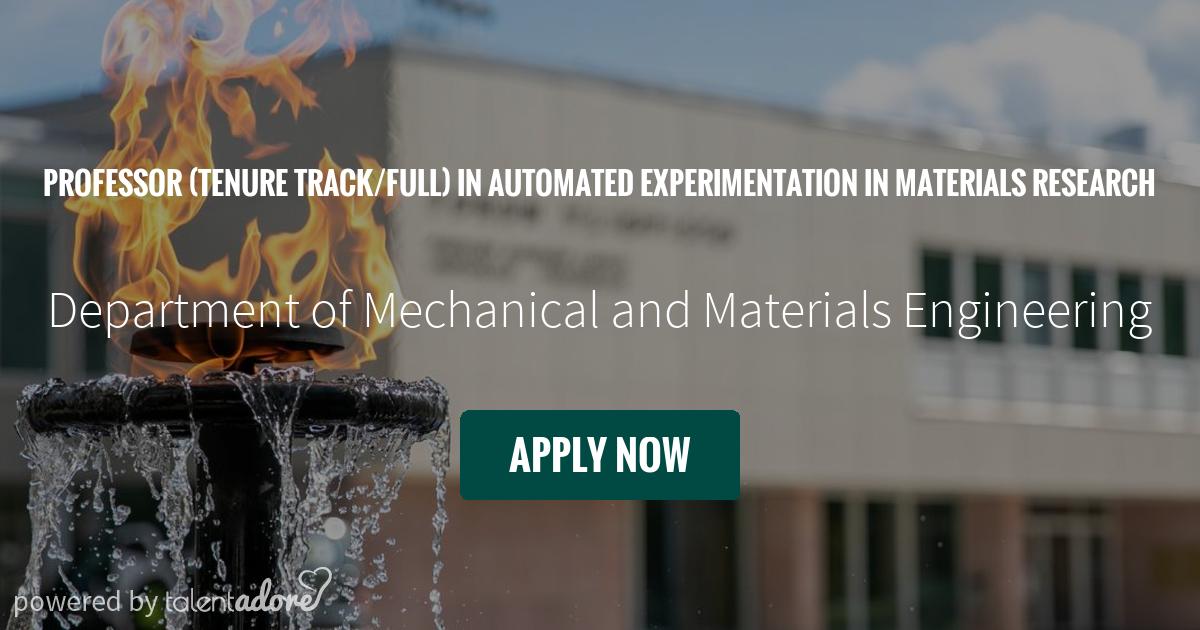 Professor (Tenure Track/Full) in Automated Experimentation in Materials ...
