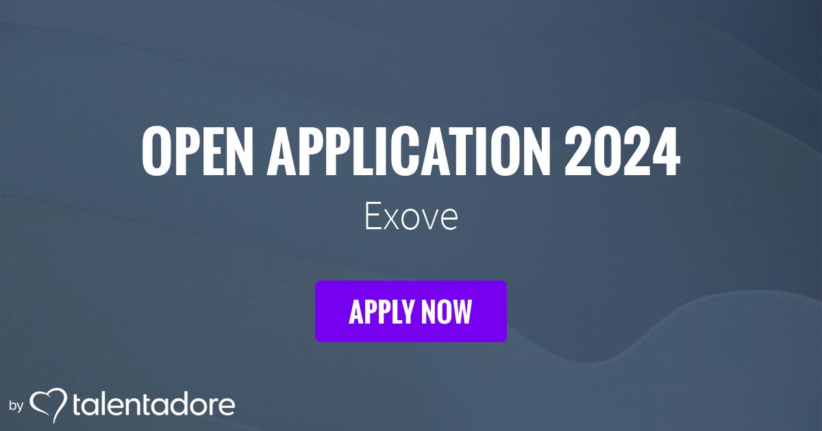 Open application 2024 | Exove | TalentAdore - Superior Candidate Experience