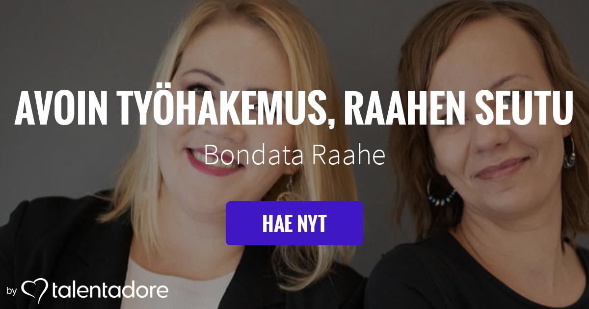 Avoin työhakemus, Raahen seutu | Go On Raahe