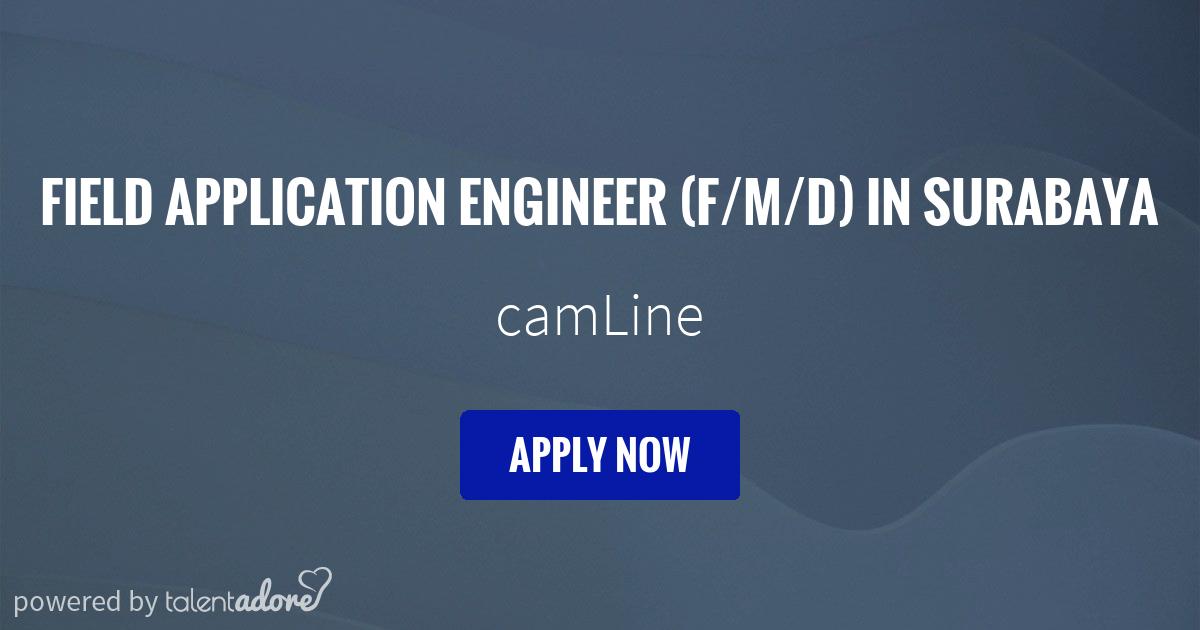 Field Application Engineer (f/m/d) in Surabaya | camLine